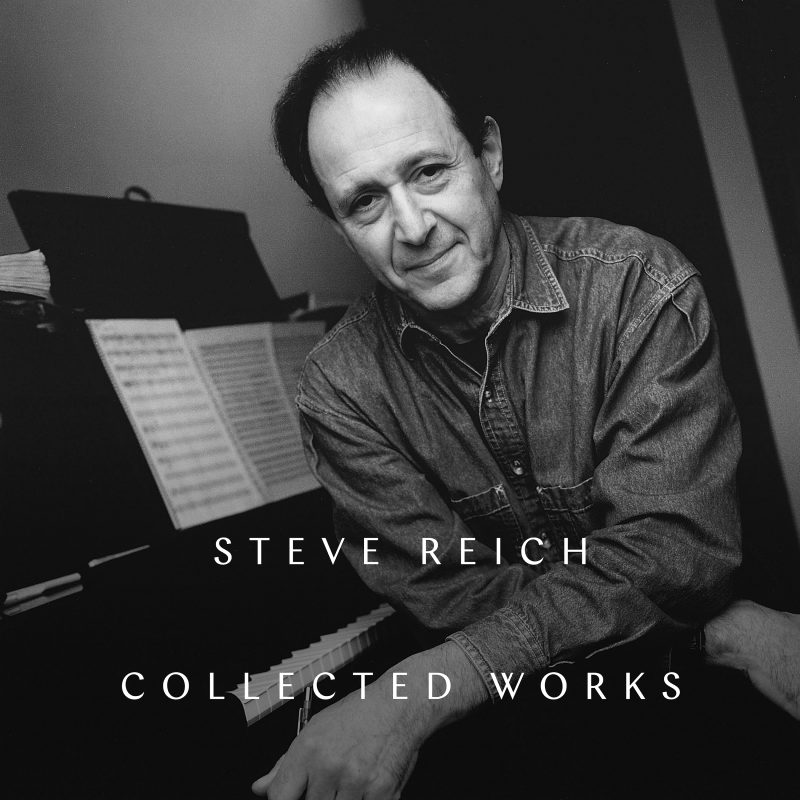 Nonesuch Records publica Steve Reich Collected Works el próximo 14 de ...